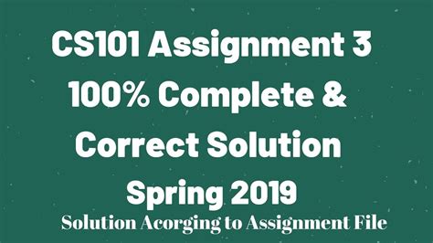 Solution Assignment No 3 Cs101 Introduction To Computing Spring