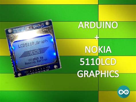 Graphics On Nokia 5110 Lcd Using Arduino Electronics