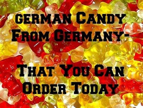 German Candy From Germany That You Can Order Today