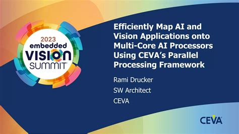 “efficiently Map Ai And Vision Applications Onto Multi Core Ai