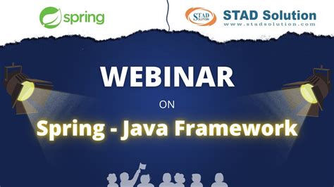 Webinar On Spring Java Framework By Stad Solution Youtube
