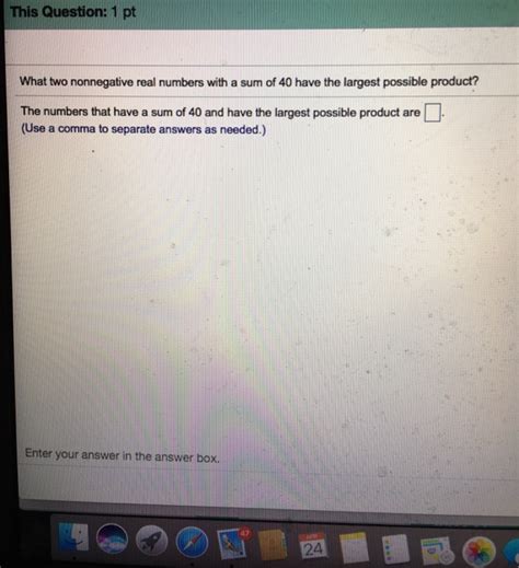 Solved This Question 1 Pt What Two Nonnegative Real Numbers