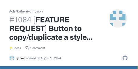Feature Request Button To Copyduplicate A Style Preset · Acly Krita