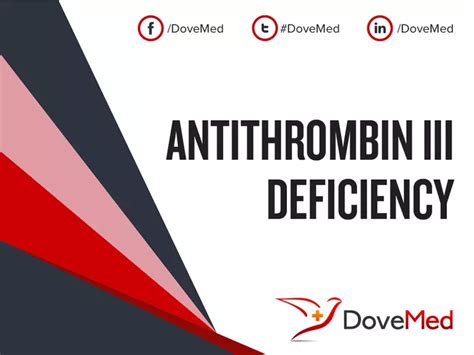Antithrombin Iii Deficiency Dovemed