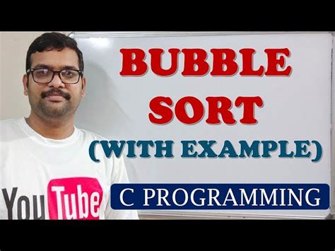 Free Video Bubble Sort With Example From Sundeep Saradhi Kanthety