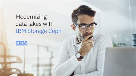 Modernizing data lakes with IBM Storage Ceph