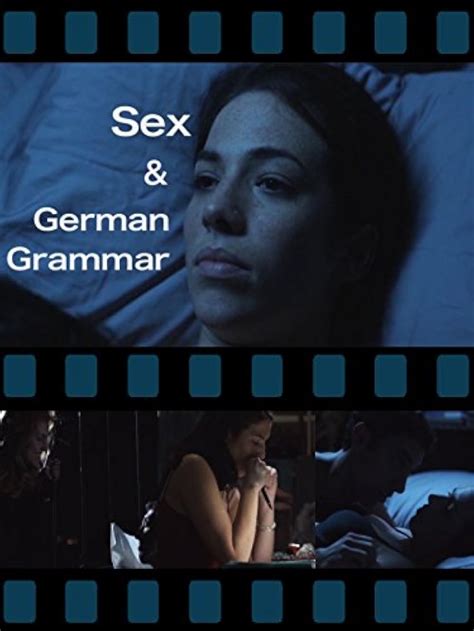 Sex And German Grammar Short 2009 Imdb