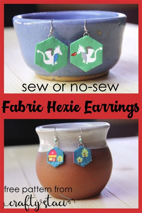Fabric Hexie Earrings — Crafty Staci Sewing Patterns Free Fabric