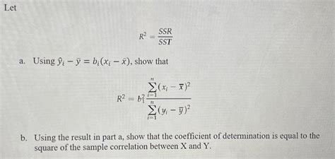 Solved Let R2 SSR SST a Using y y b x₁ x show Chegg com