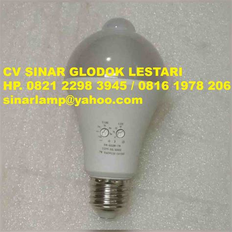 Lampu Sensor Gerak LED Bulb W Agen Dan Distributor Lampu LED Agen Dan Distributor Lampu