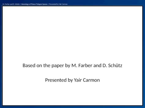 Pptx Homology Of Planar Polygon Spaces Dokumen Tips
