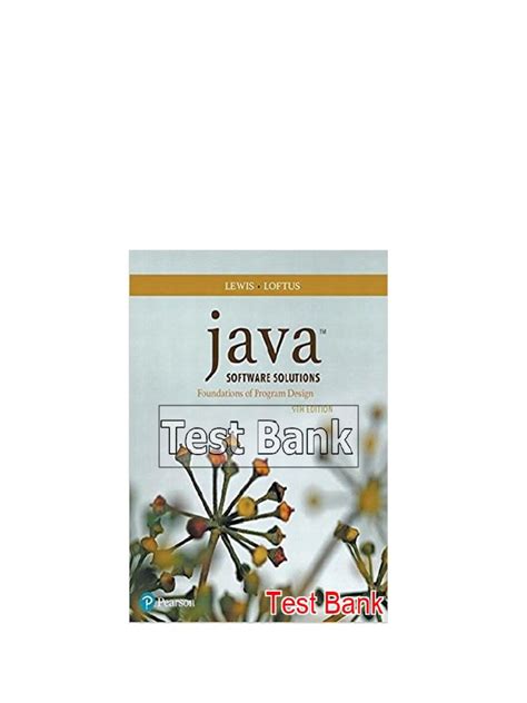 Java Software Solutions 9th Edition Lewis Test Bankinstant Download
