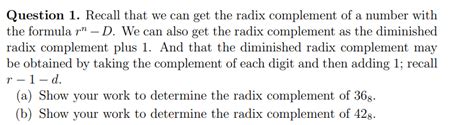 Solved Question 1 Recall That We Can Get The Radix