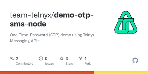 GitHub Team Telnyx Demo Otp Sms Node One Time Password OTP Demo Using Telnyx Messaging APIs