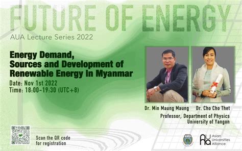 Aua Lecture Series 2022 Energy Demand Sources And Development Of Renewable Energy In Myanmar