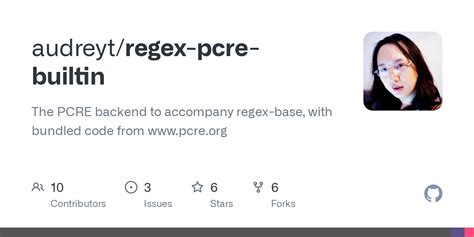 Github Audreytregex Pcre Builtin The Pcre Backend To Accompany