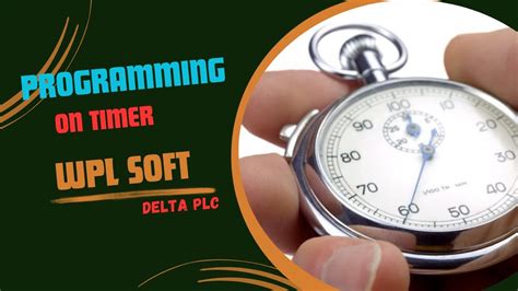 Timer On Wplsoftwplsoft Programmfree Plc Programming Deltaplc Wplsoft Plctutorial