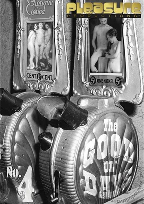 Good Ol Days The Vol 4 Pleasure Productions Unlimited Streaming
