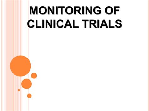 Trial Monitoring Ppt