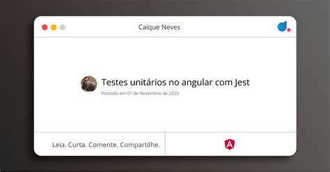 Testes Unit Rios No Angular Jest Caique Neves Angular Dio