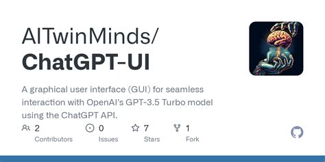 Github Aitwinmindschatgpt Ui A Graphical User Interface Gui For Seamless Interaction With