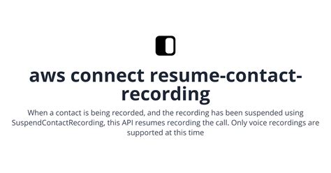 Aws Connect Resume Contact Recording Fig
