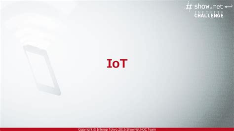 2016 Shownet Iot Speaker Deck