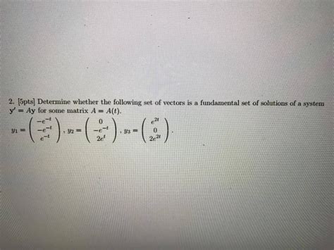 solved determine whether the following set of vectors is a