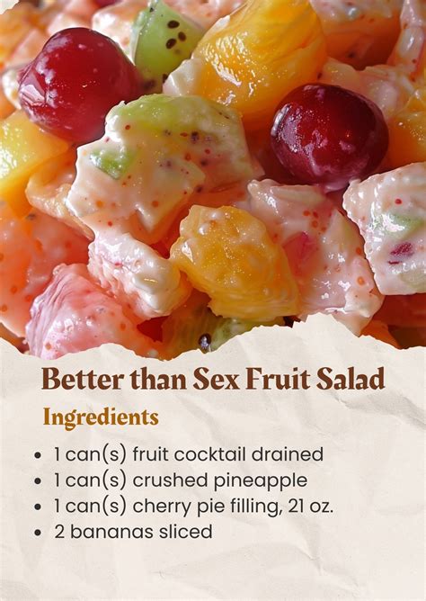 Easy And Delicious Homemade Recipes Better Than Sex Fruit Salad