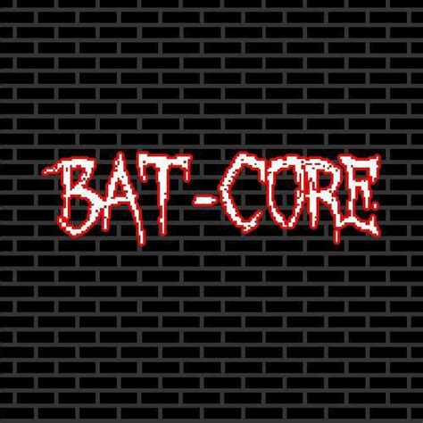 Bat Core Release Date Videos Screenshots Reviews On Rawg