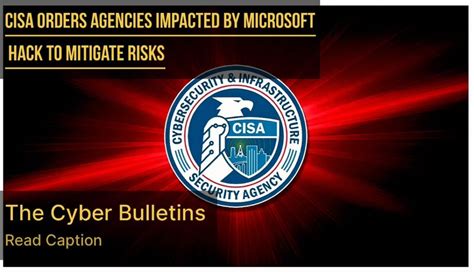 The Cyber Bulletins On Linkedin Thecyberbulletins Cybersecurity Cybersecuritynews Microsoft