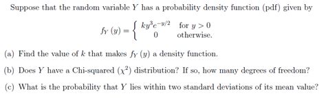 Solved Suppose That The Random Variable Y Has A Probability Chegg