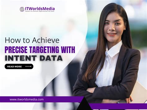 How To Achieve Precise Targeting With Intent Data
