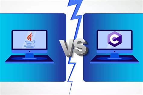 Java Vs C Language Which One You Should Choose In
