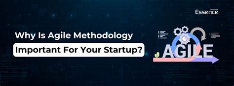 Why Is Agile Methodology Important For Your Startup