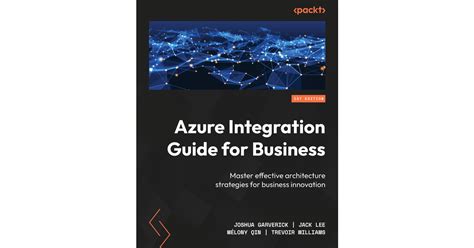 Azure Integration Guide For Business Book