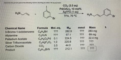 Solved Determine The Percent Yield Of The Following Reaction