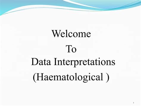 Data Interpretation Hematological Pptx