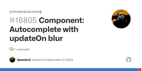 Component Autocomplete With Updateon Blur · Issue 16805 · Primefaces