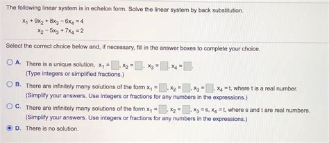 Solved The Following Linear System Is In Echelon Form Solve