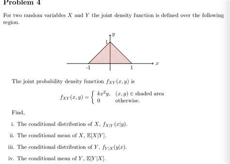 Solved Problem 4 For Two Random Variables X And Y The Joint