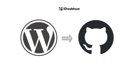 4 Langkah Mudah Deploy Wordpress Dari Github Ke Web Hosting