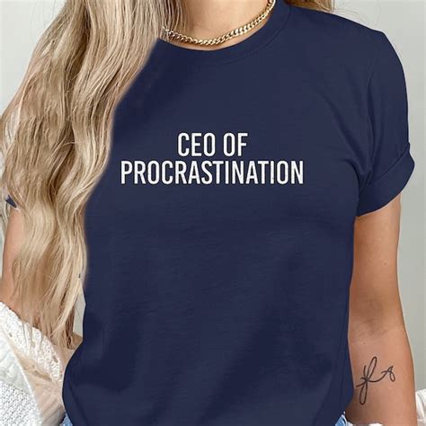 Funny Procrastination Shirt Etsy