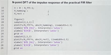 solved n point dft of the impulse response of the practical