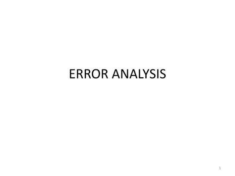 PPT ERROR ANALYSIS PowerPoint Presentation Free Download ID