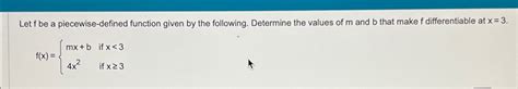 Solved Let F ﻿be A Piecewise Defined Function Given By The