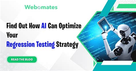 Find Out How Ai Can Optimize Your Regression Testing Strategy