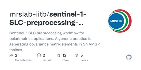 Github Mrslab Iitbsentinel 1 Slc Preprocessing Polarimetry Sentinel
