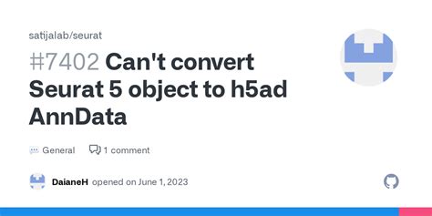 Can T Convert Seurat Object To H Ad AnnData Satijalab Seurat Discussion GitHub