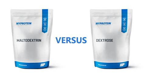 Maltodextrin Vs Dextrose Which Is Better And What S The Difference